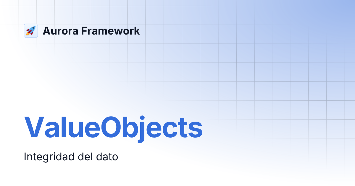ValueObjects | Aurora Framework