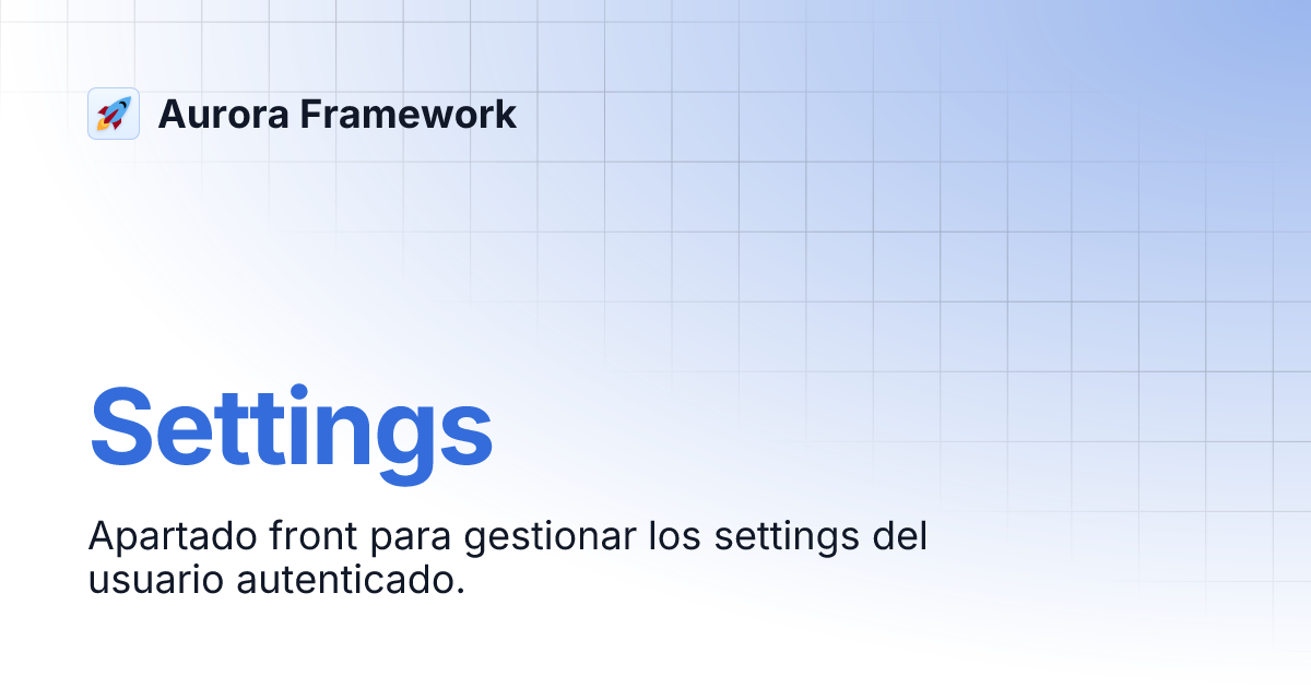 Settings | Aurora Framework